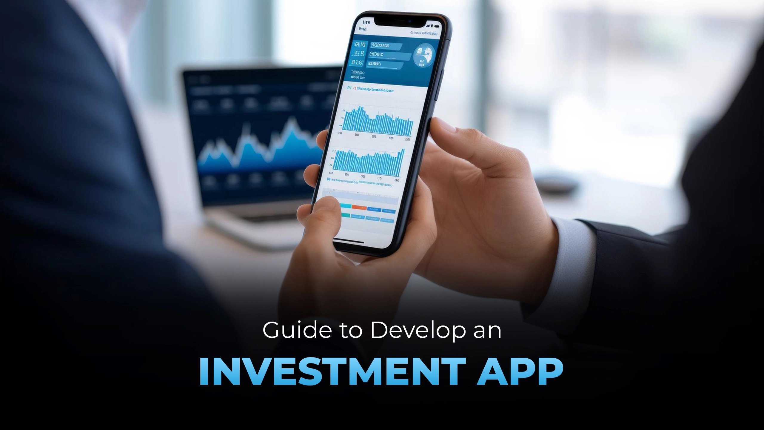 Creating an Investment App: A Comprehensive Step-by-Step Guide | Web 3. ...